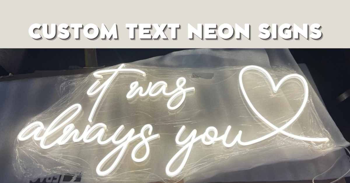 Neon Elegance: Make Your Mark with Custom Text Neon Signs