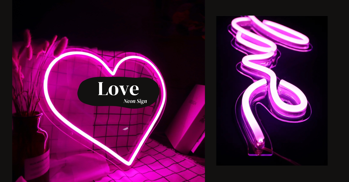 Add Some Spark to Your Romance Dates with Love Neon Signs